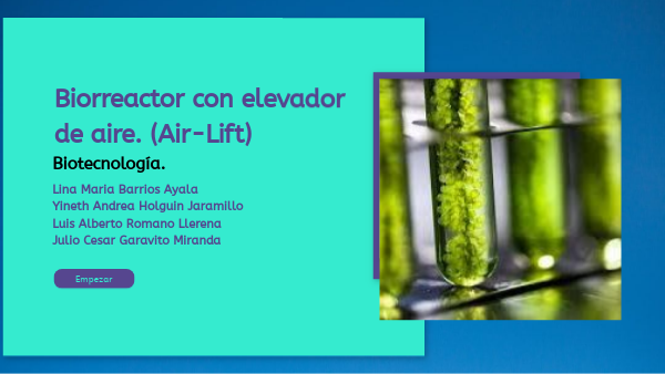 PRESENTACIÓN BIOREACTOR AIR-LIFT | Genially