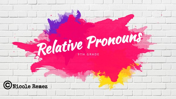 Relative Pronouns - Explanation