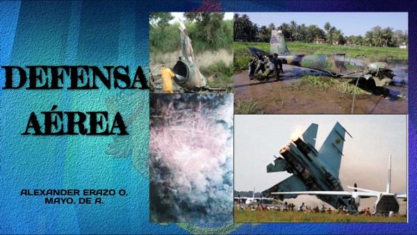 DEFENSA AÉREA | Genially