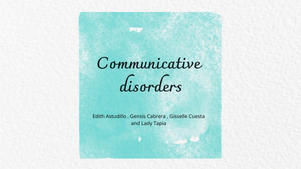 Communication disorders