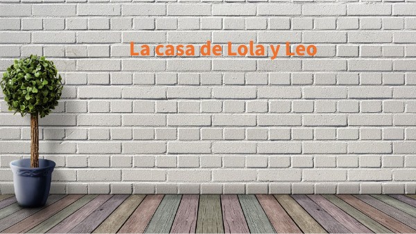 La casa | Genially