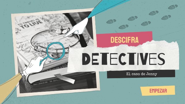 DETECTIVES | Genially