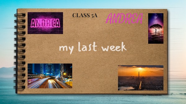my last week