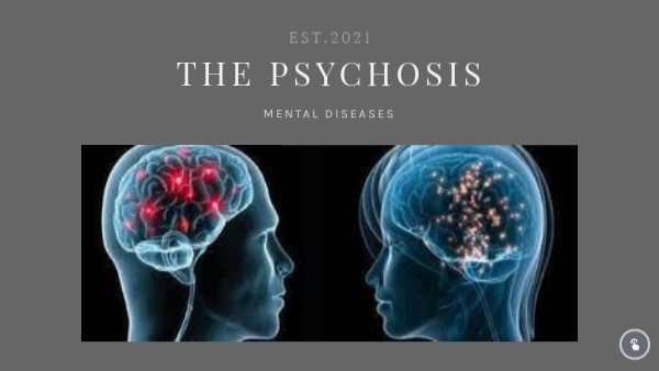 psychosis