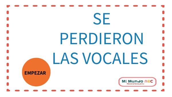 VOCALES PERDIDAS | Genially