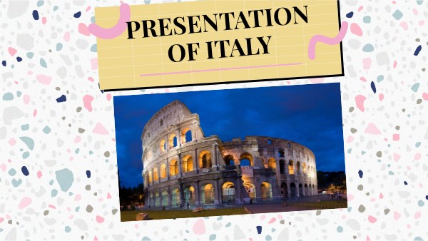 Presentation of italy