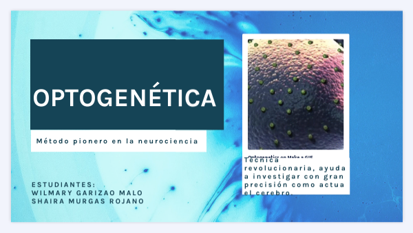 OPTOGENETICA II | Genially