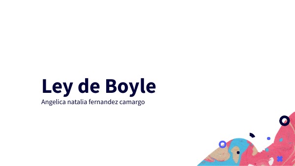 LEY DE BOYLE | Genially