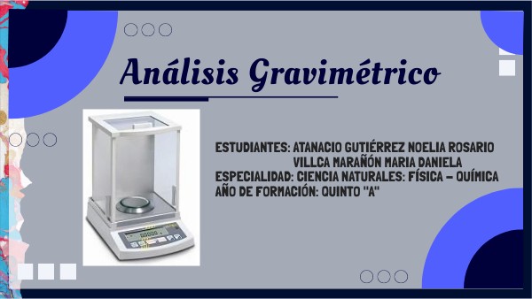 ANÁLISIS GRAVIMÉTRICO | Genially