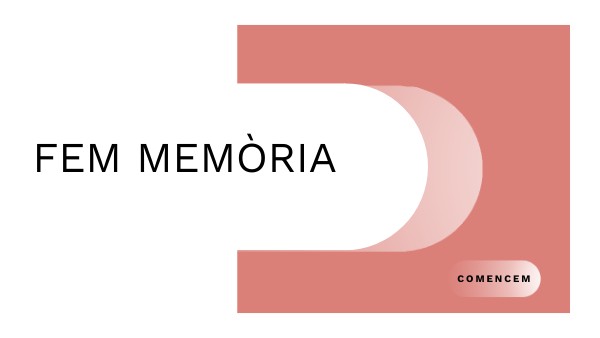 FEM MEMÒRIA | Genially