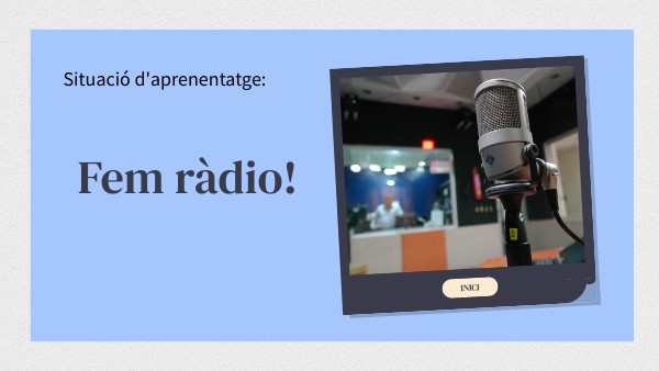 Fem ràdio | Genially