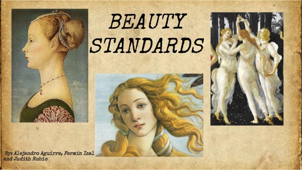 BEAUTY STANDARDS THROUGH HISTORY | Genially