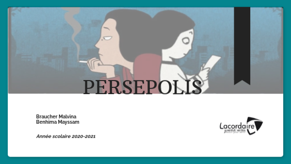 Présentation Persepolis | Genially