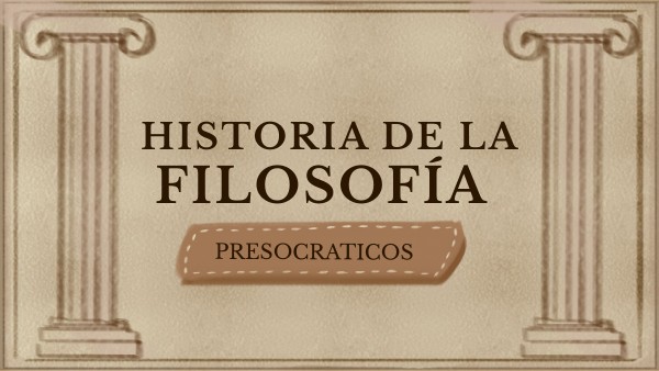 Presocráticos | Genially