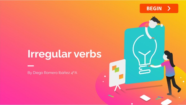 Irregular Verbs | Genially
