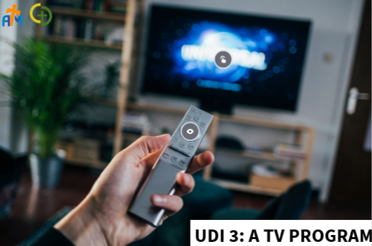UDI 3: A TV PROGRAM | Genially