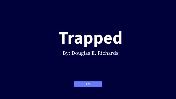 Trapped