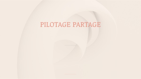 PILOTAGE PARTAGE | Genially