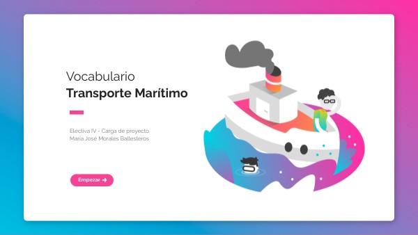 VOCABULARIO TRANSPORTE MARÍTIMO | Genially