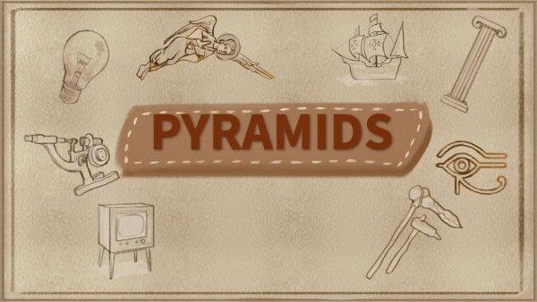 PYRAMIDS