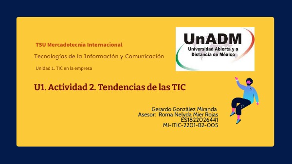 U1. Actividad 2. Tendencias de las TIC | Genially
