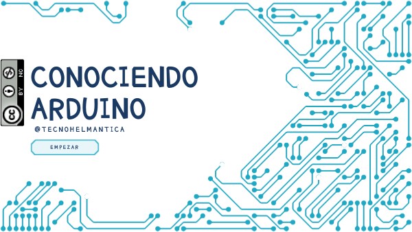 conociendo arduino | Genially