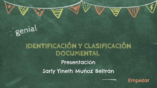Identificación y Clasificación Documental | Genially