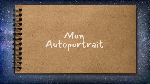 Mon Autoportrait