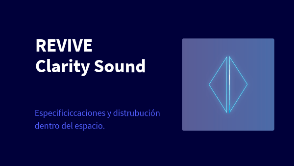 REVIVE Clarity Sound