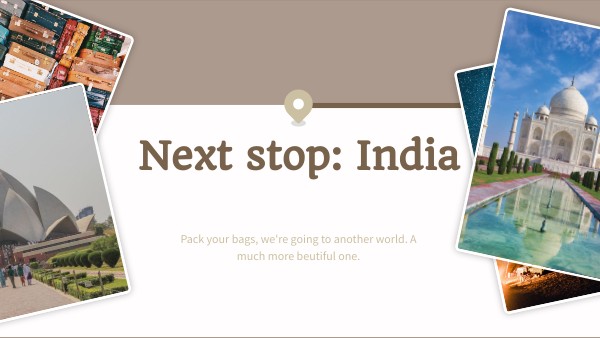 Next stop: India