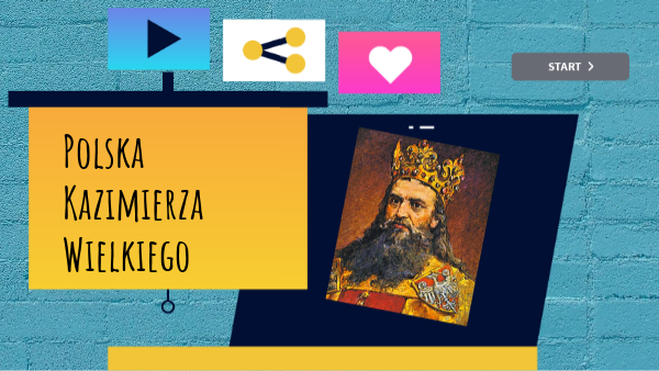 Polska Kazimierza Wielkiego | Genially