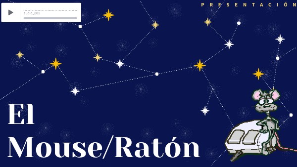 EL RATÓN O MOUSE DE COMPUTADORA | Genially