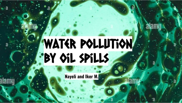 Water pollution by plastics: Iker Marin and Nayeli Guzman