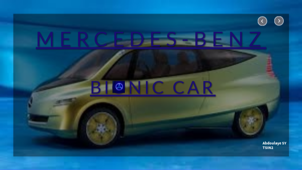 Mercedes benz bionic car | Genially