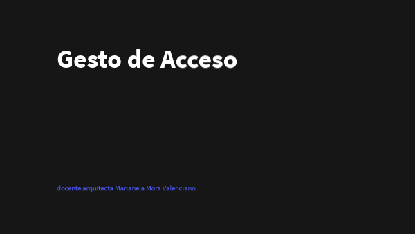 Gesto de acceso | Genially