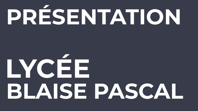 Présentation filières tertiaires LPO Blaise Pascal
