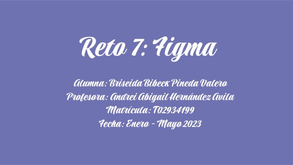 Reto 7: Figma | Genially