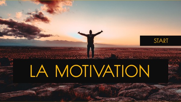 La motivation chez l'apprenant | Genially