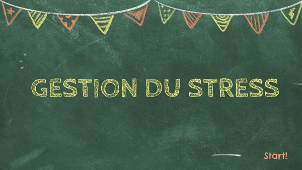 gestion du stress | Genially