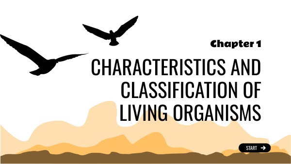Characteristics and classification of living organisms | Genially