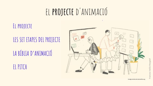 El Projecte d animació | Genially