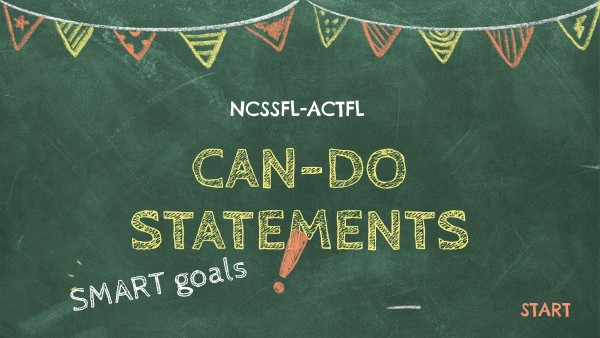 NCSSFL-ACTFL CAN-DO STATMEMENTS