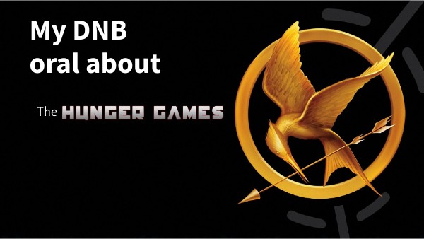 Oral DNB 3°ème Hunger Games | Genially