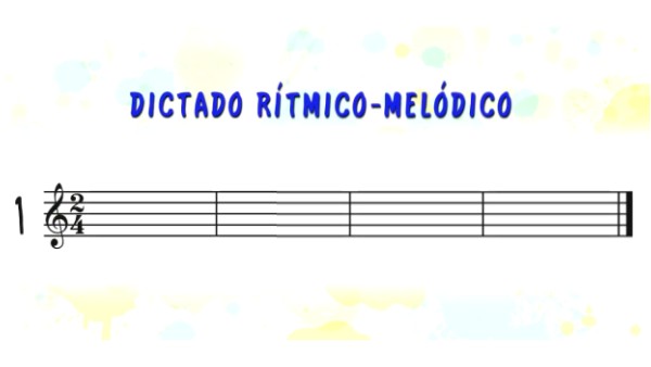 Dictado rítmico melódico