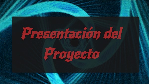 Presentación del proyecto | Genially
