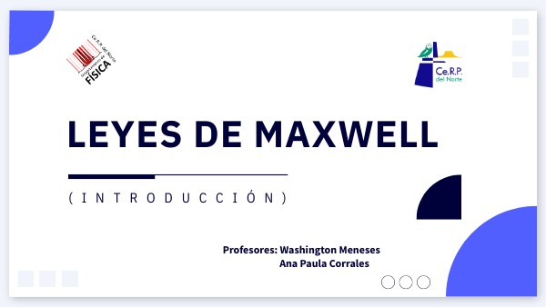 LEYES DE MAXWELL | Genially