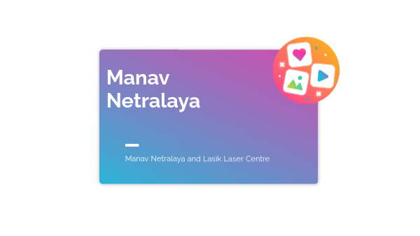 Manav Netralaya and Lasik Laser Centre