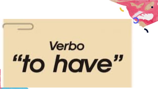VERB HAVE