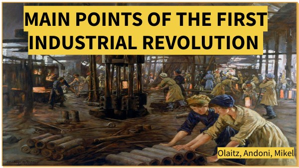 First Industrial Revolution (timeline) | Genially