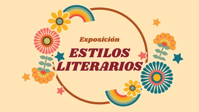 ESTILO LITERARIO | Genially